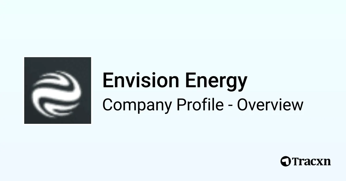 Envision Energy - 2026 Company Profile, Team, Funding, Competitors ...