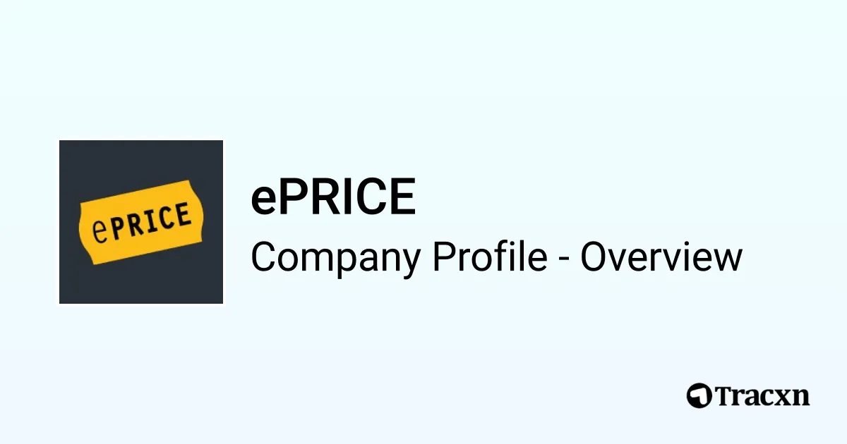 ePRICE - 2026 Company Profile, Team & Competitors - Tracxn