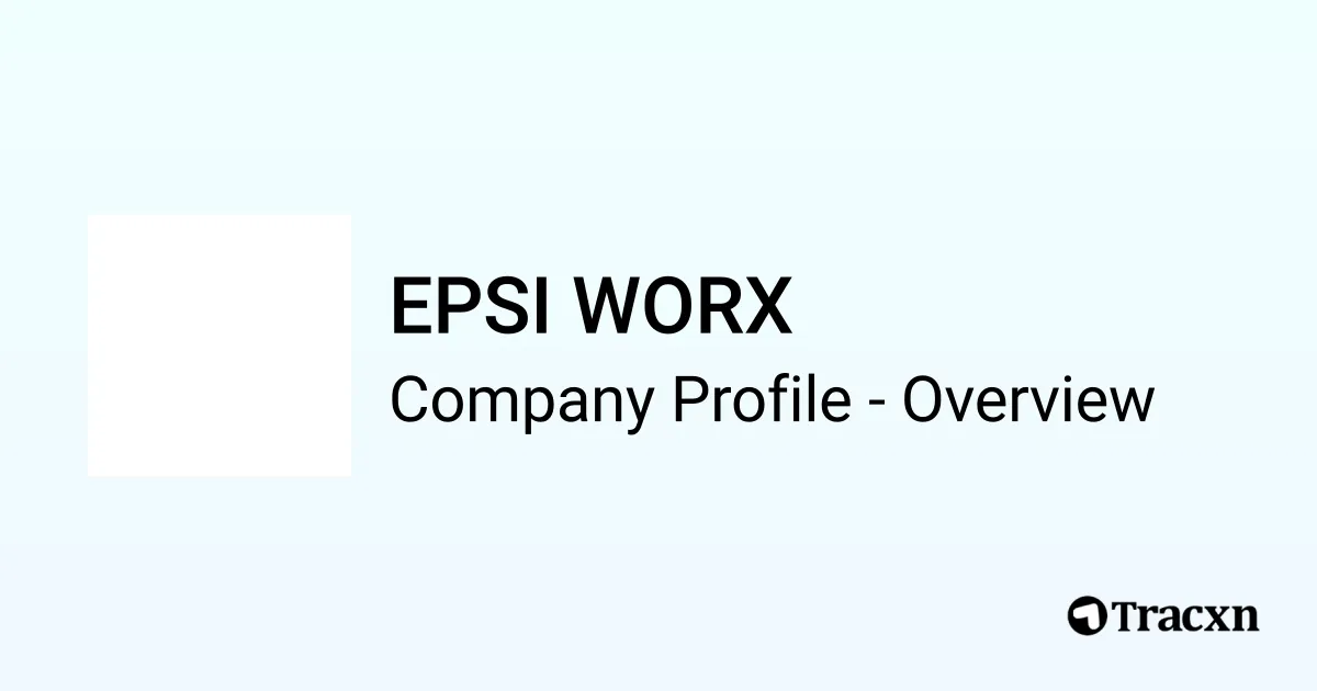EPSI WORX - 2025 Company Profile & Competitors - Tracxn