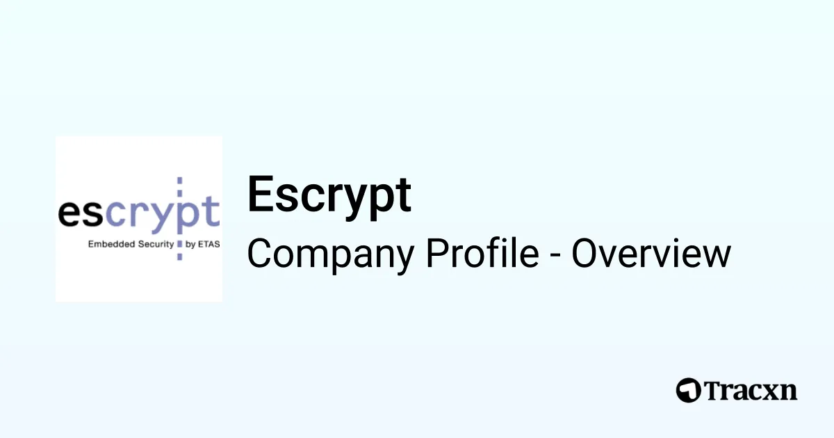 Escrypt - 2026 Company Profile, Funding & Competitors - Tracxn