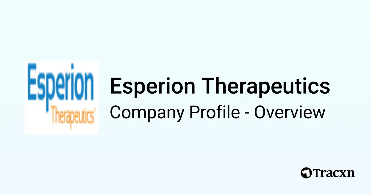 Esperion Therapeutics - 2026 Company Profile, Team, Funding ...