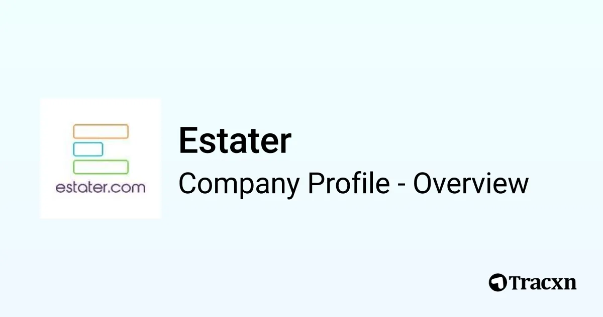 Estater - 2026 Company Profile, Team, Funding, Competitors & Financials ...