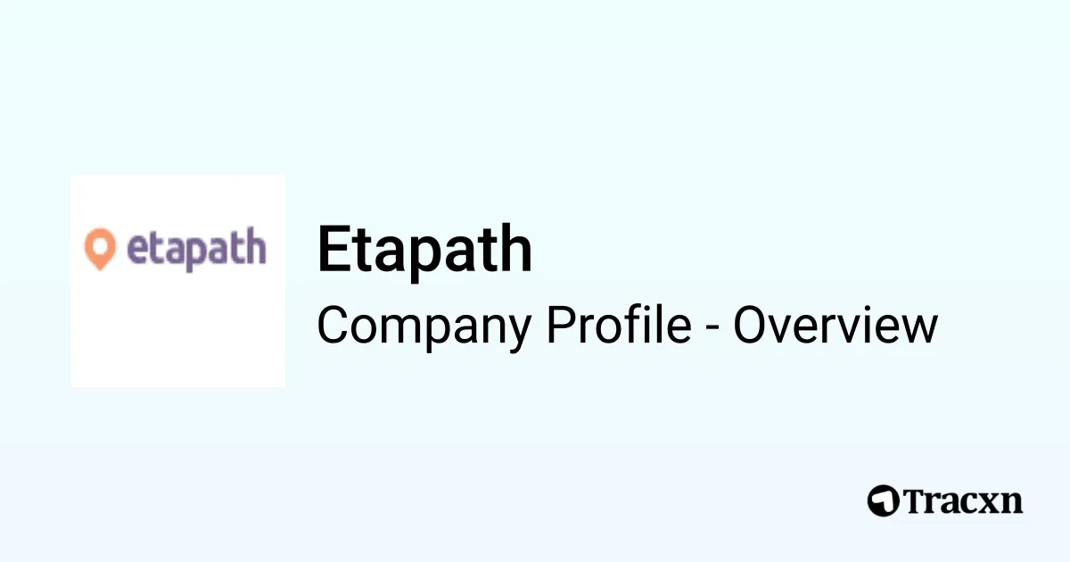 Etapath - 2026 Company Profile & Competitors - Tracxn