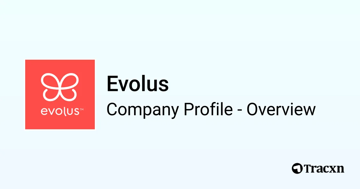 Evolus - 2026 Company Profile, Funding, Competitors & Financials - Tracxn