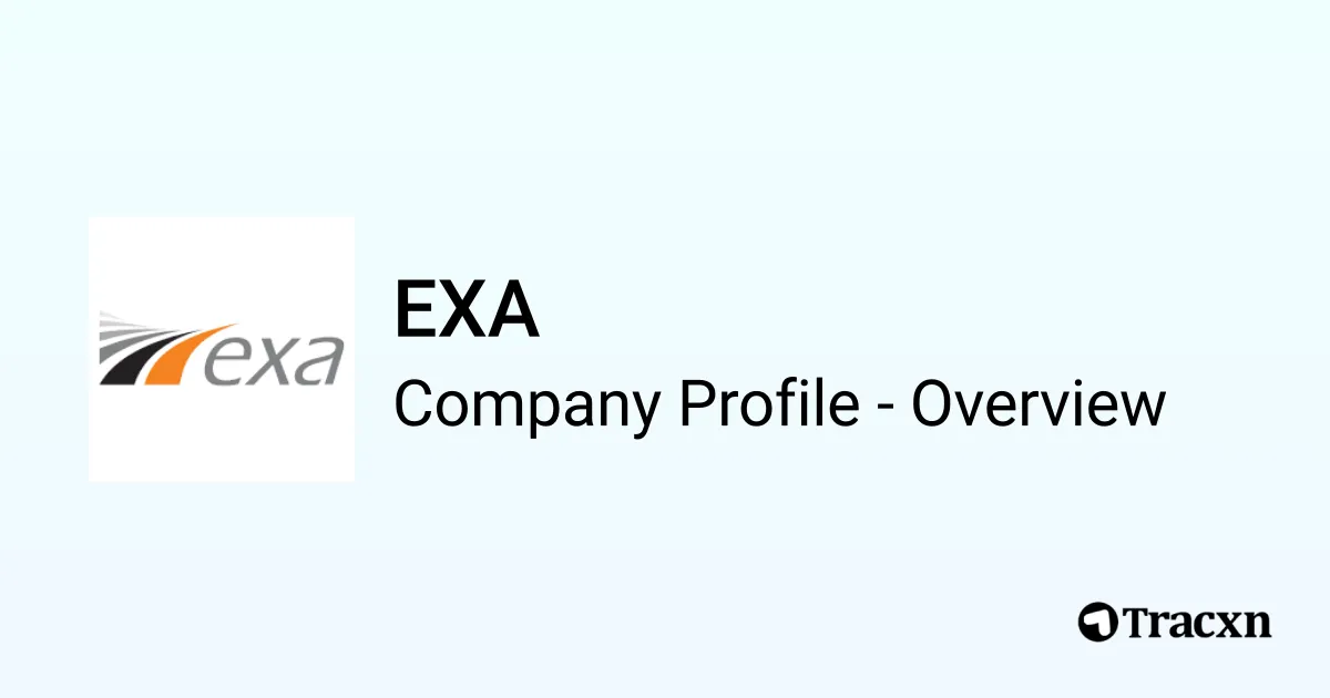 EXA - 2026 Company Profile & Competitors - Tracxn