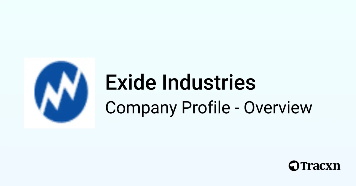 Exide Industries - 2025 Company Profile, Team, Funding, Competitors ...