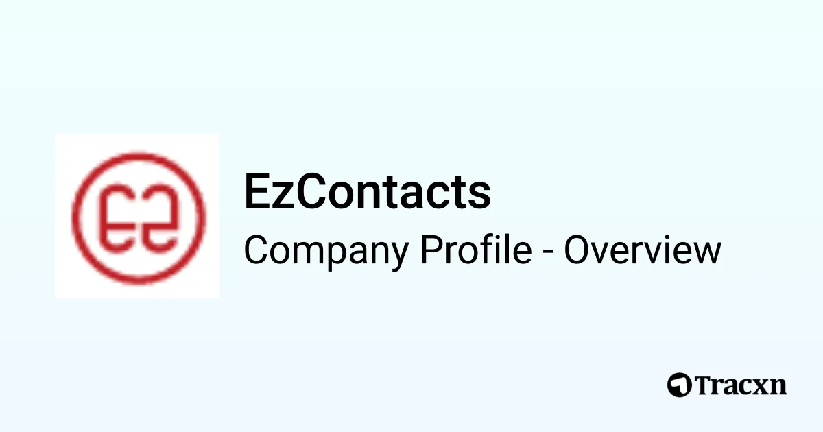 EzContacts - 2026 Company Profile, Team & Competitors - Tracxn