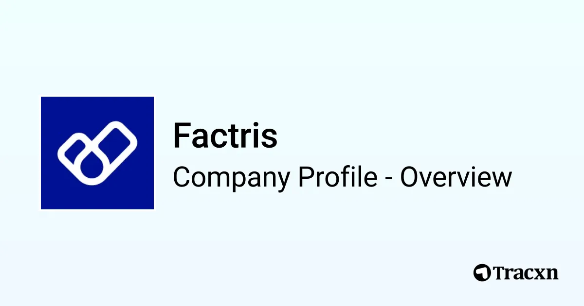 Factris - 2025 Company Profile, Team, Funding & Competitors - Tracxn