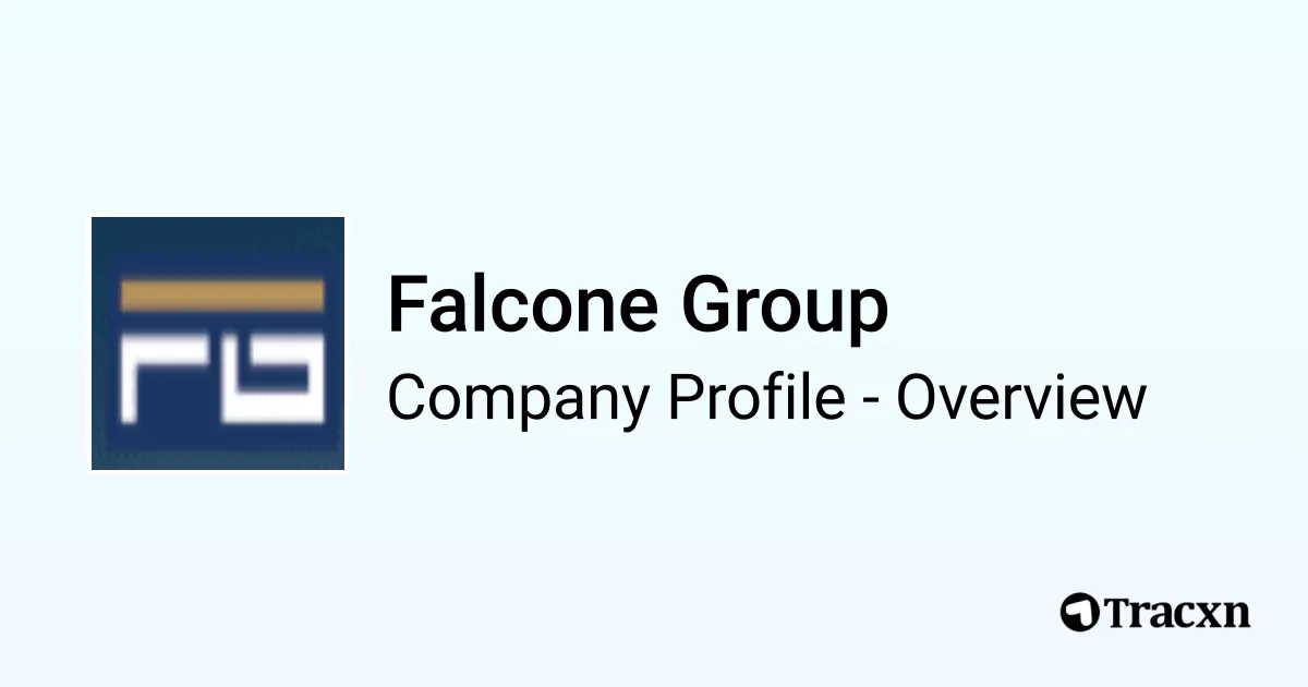 Falcone Group - 2025 Company Profile & Competitors - Tracxn