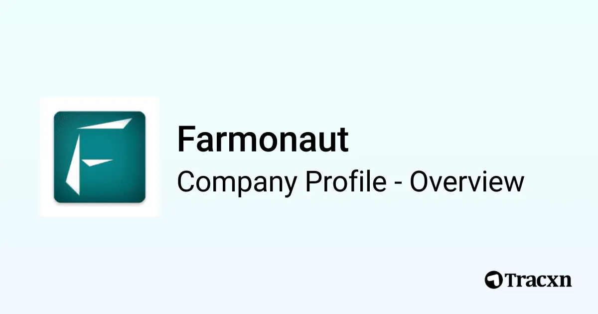 Farmonaut - 2026 Company Profile, Team, Funding, Competitors ...