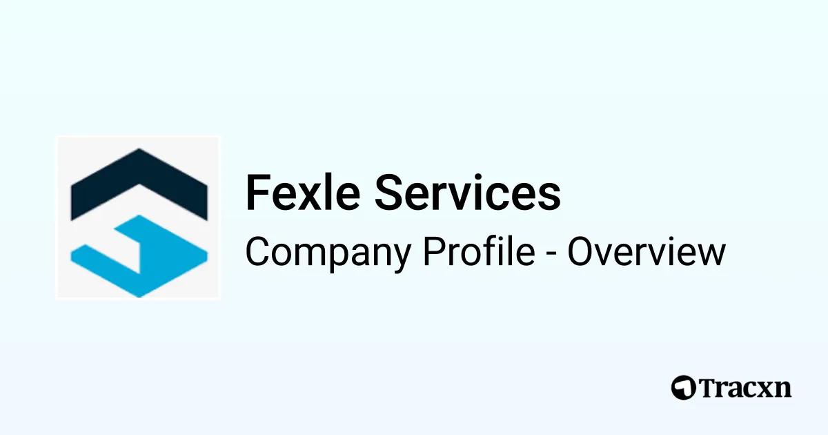 Fexle Services - 2025 Company Profile, Team, Competitors & Financials ...