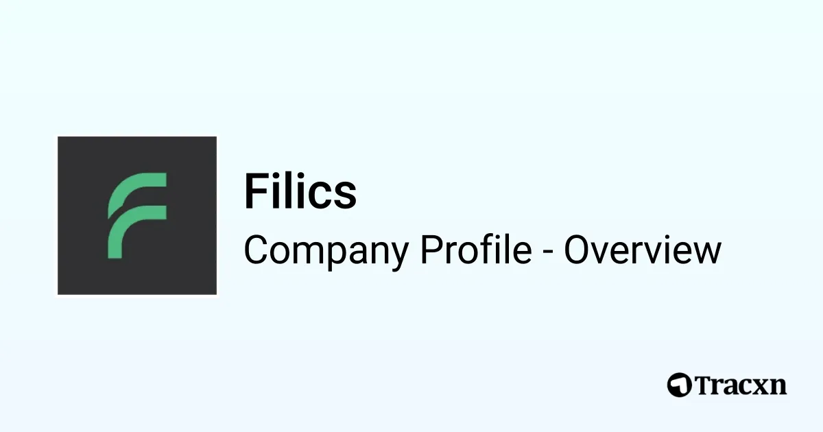 Filics - 2025 Company Profile, Team, Funding, Competitors & Financials ...