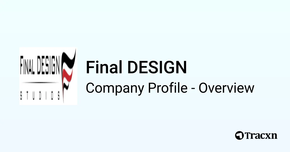 Final DESIGN - 2025 Company Profile & Competitors - Tracxn