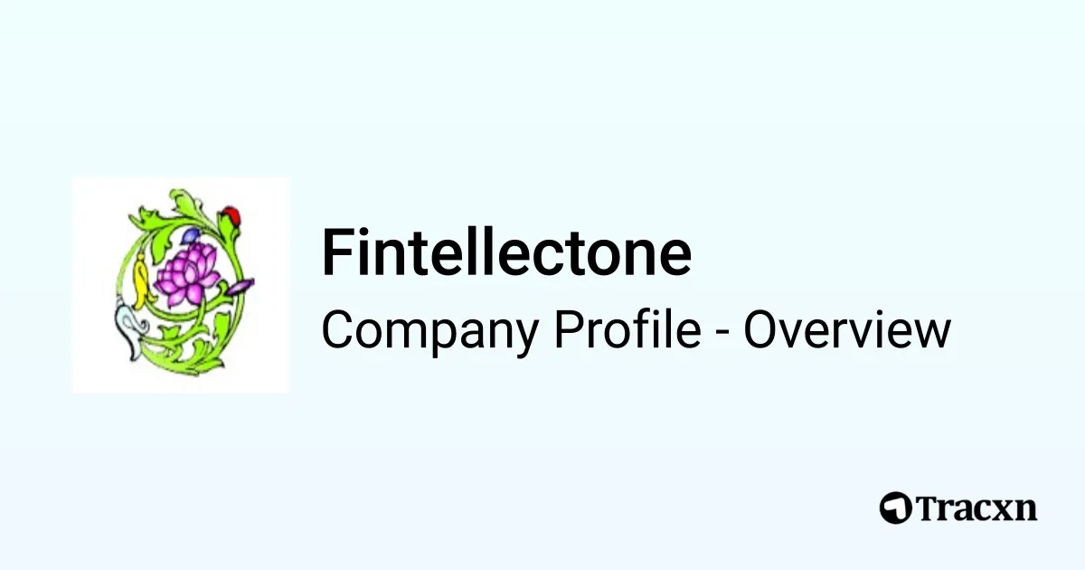 Fintellectone - 2025 Company Profile & Competitors - Tracxn
