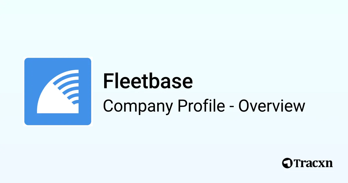 Fleetbase - 2025 Company Profile, Team & Competitors - Tracxn