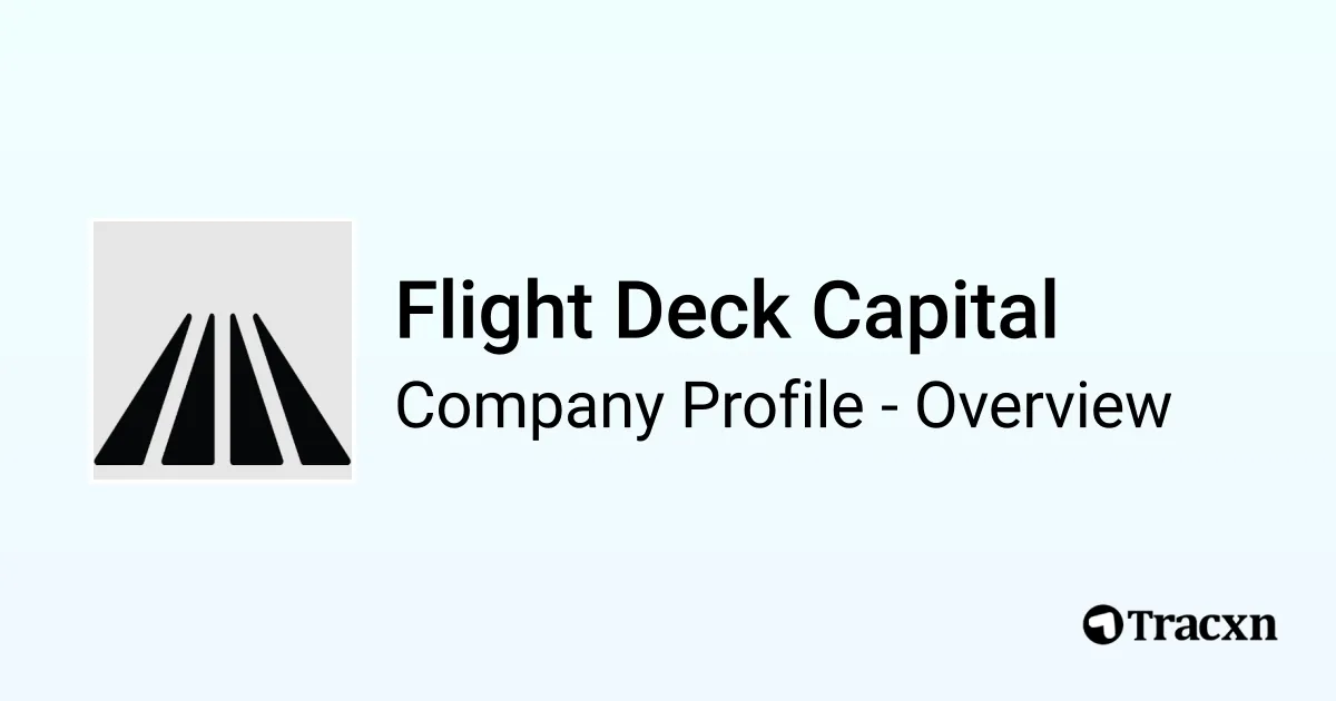Flight Deck Capital - 2025 Company Profile, Team & Competitors - Tracxn
