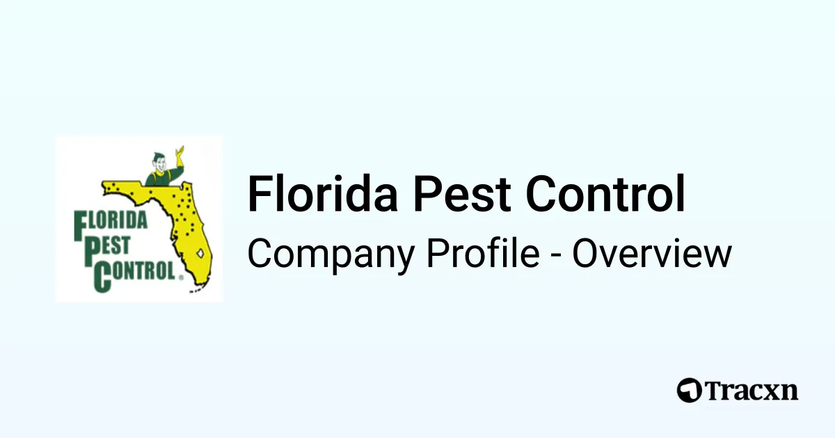 Florida Pest Control - 2026 Company Profile, Team & Competitors - Tracxn