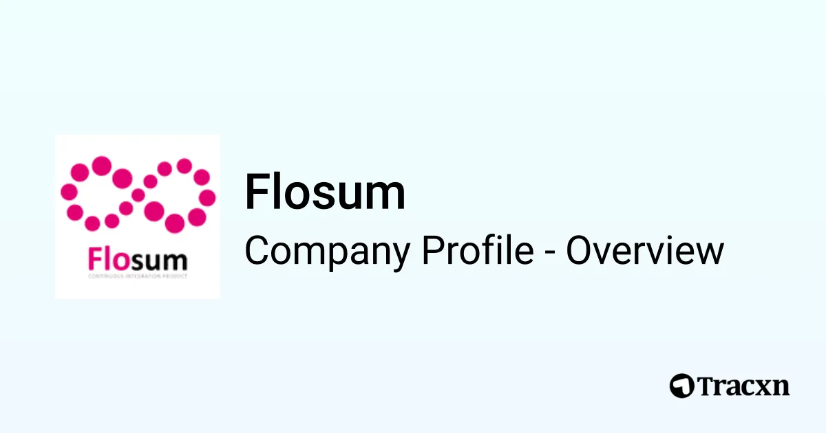 Flosum - 2025 Company Profile, Team & Competitors - Tracxn