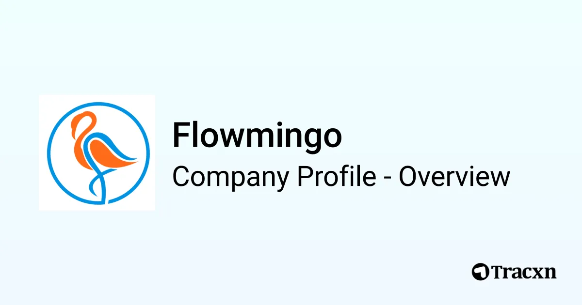 Flowmingo - 2025 Company Profile, Team & Competitors - Tracxn