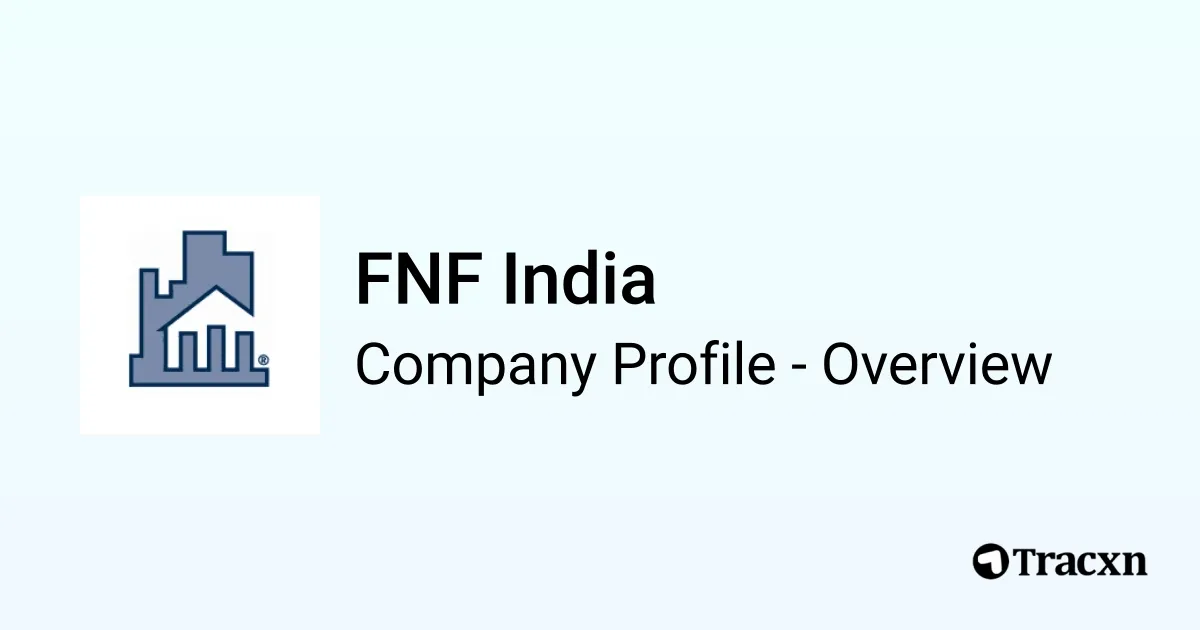 FNF India - 2025 Company Profile & Team - Tracxn