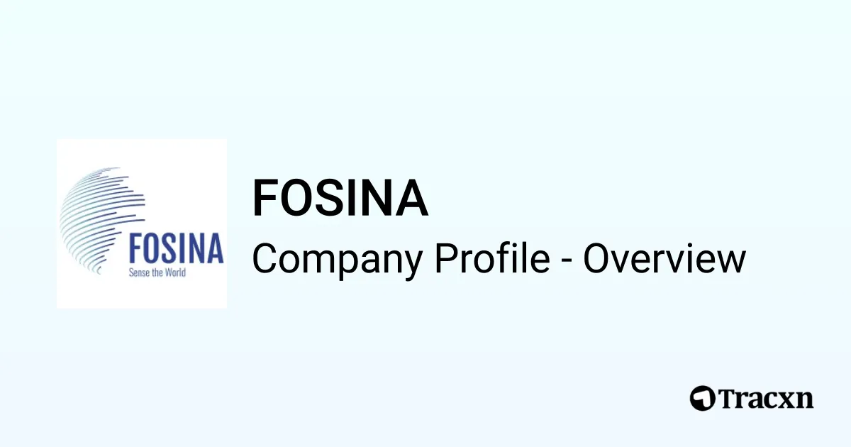 FOSINA - 2026 Company Profile, Team & Competitors - Tracxn