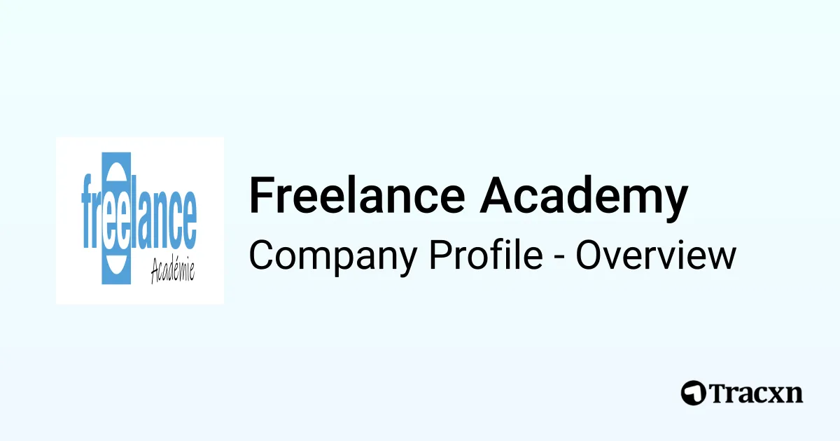 Freelance Academy - 2025 Company Profile, Team, Funding & Competitors ...