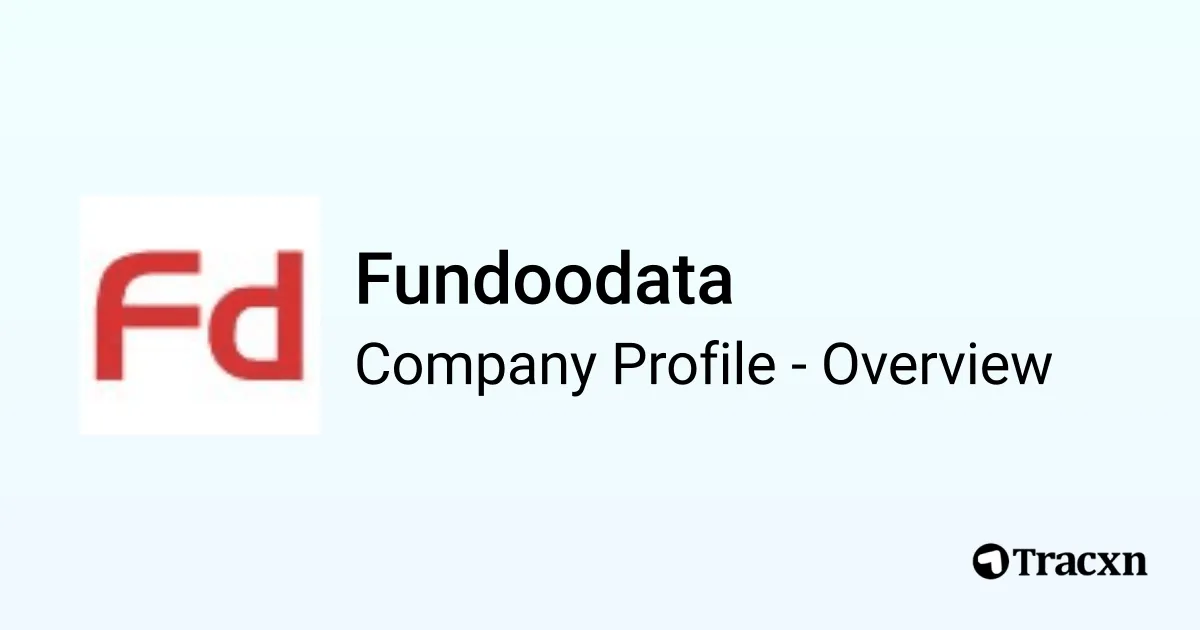 Fundoodata - 2025 Company Profile, Team & Competitors - Tracxn
