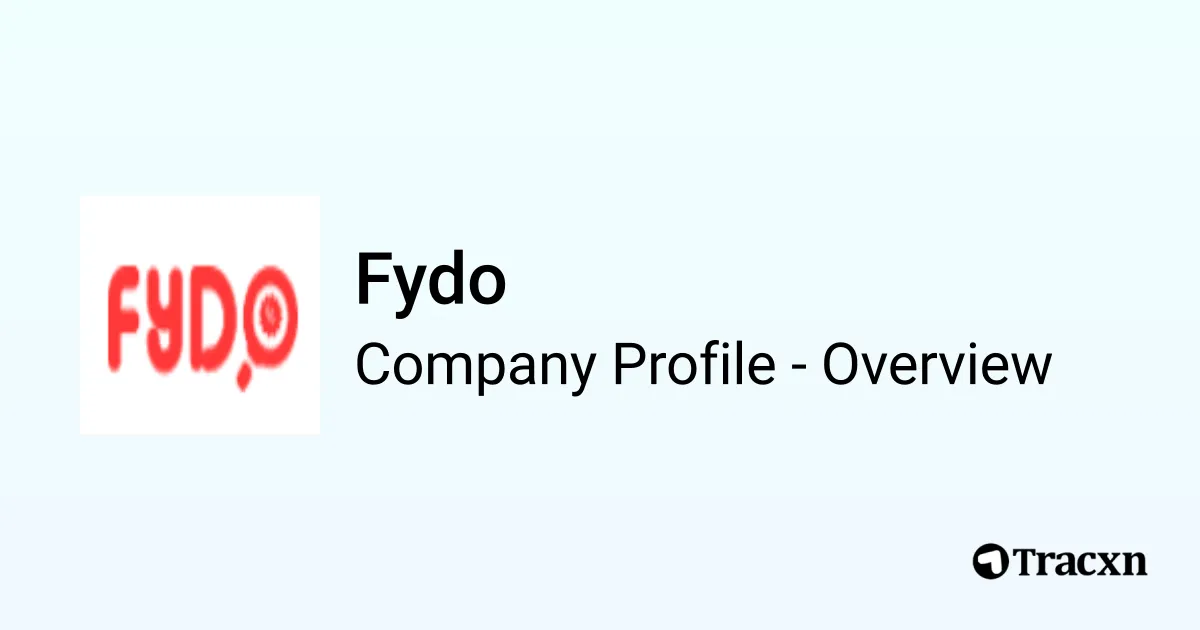 Fydo - 2025 Company Profile, Team, Funding, Competitors & Financials ...