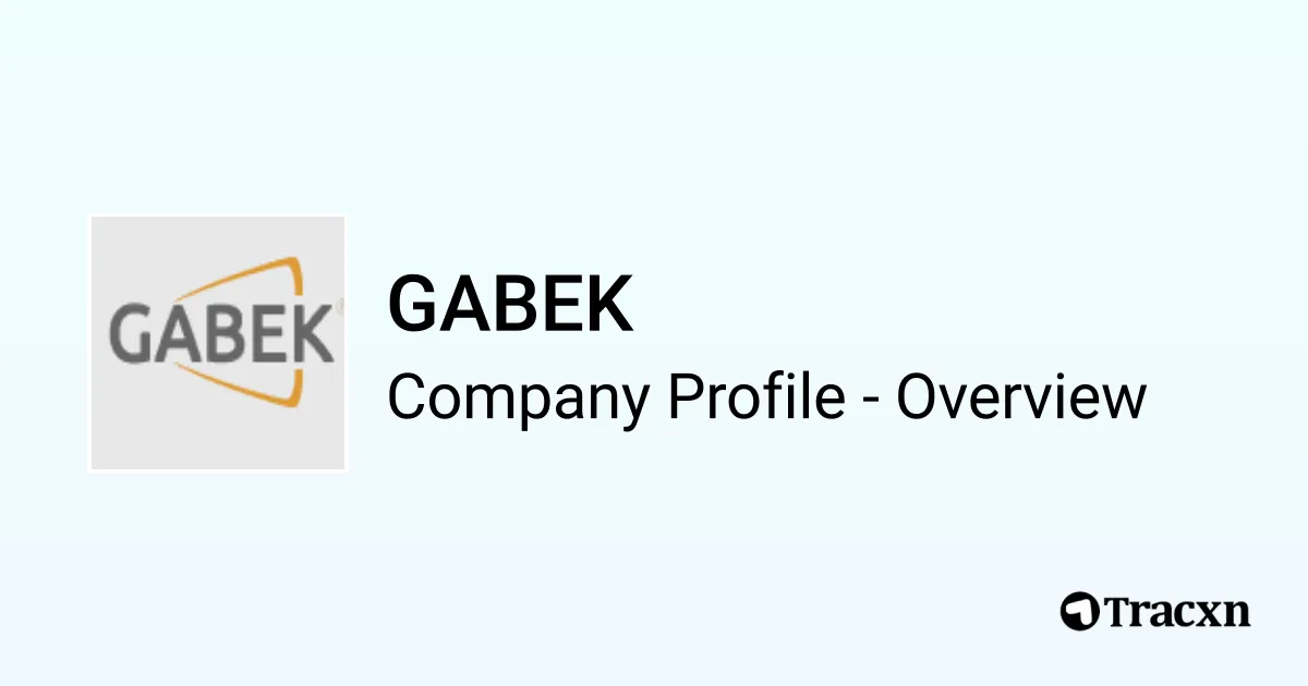 GABEK - 2025 Company Profile & Competitors - Tracxn