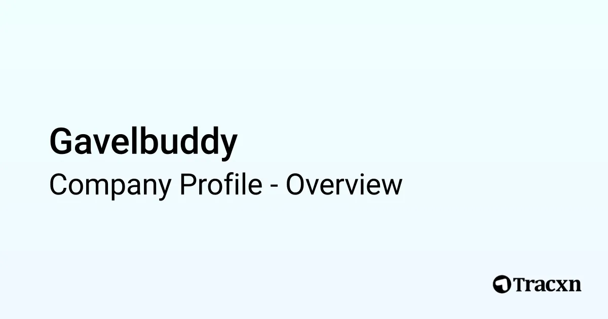 Gavelbuddy - 2025 Company Profile - Tracxn