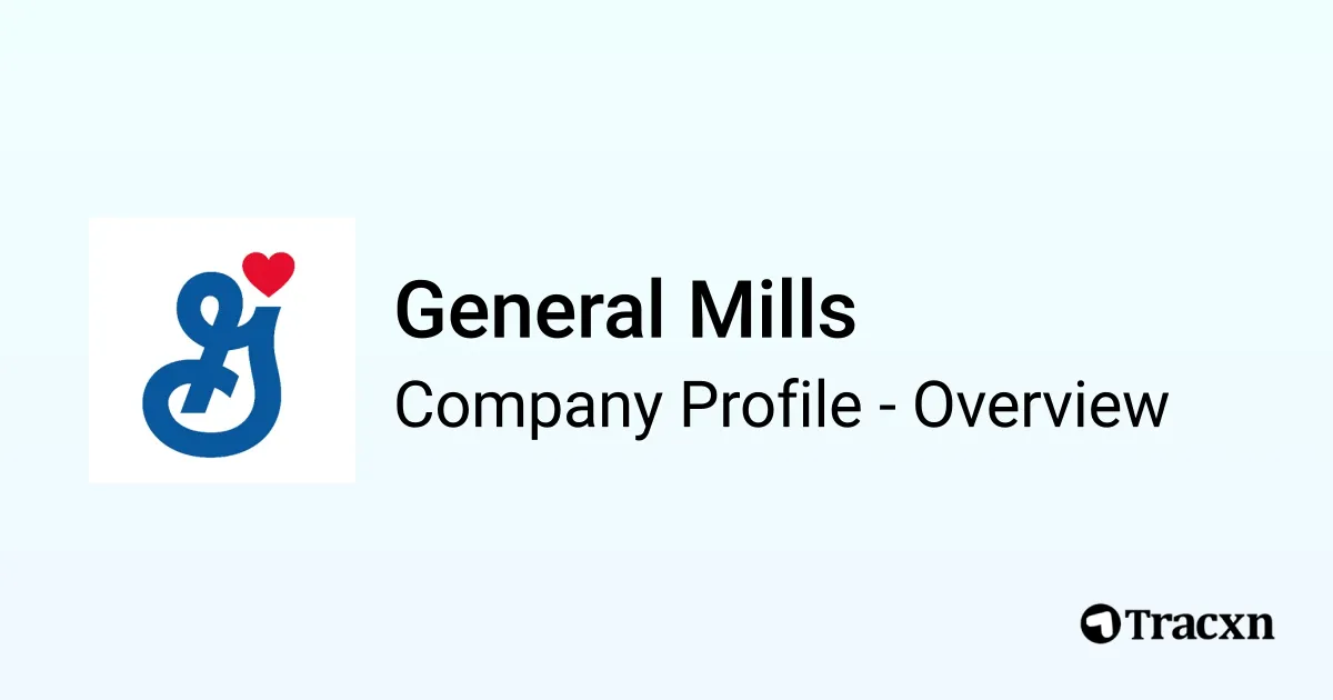 General Mills - 2025 Company Profile, Team, Funding, Competitors ...