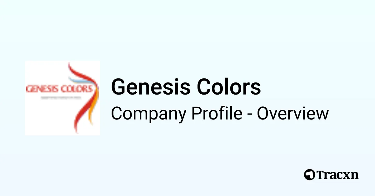 Genesis Colors - 2025 Company Profile, Team, Funding & Financials - Tracxn