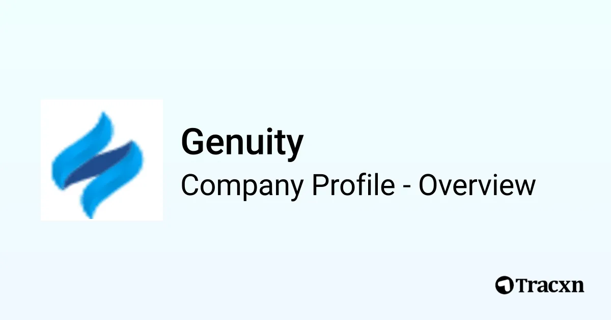 Genuity - 2026 Company Profile, Team, Funding & Competitors - Tracxn