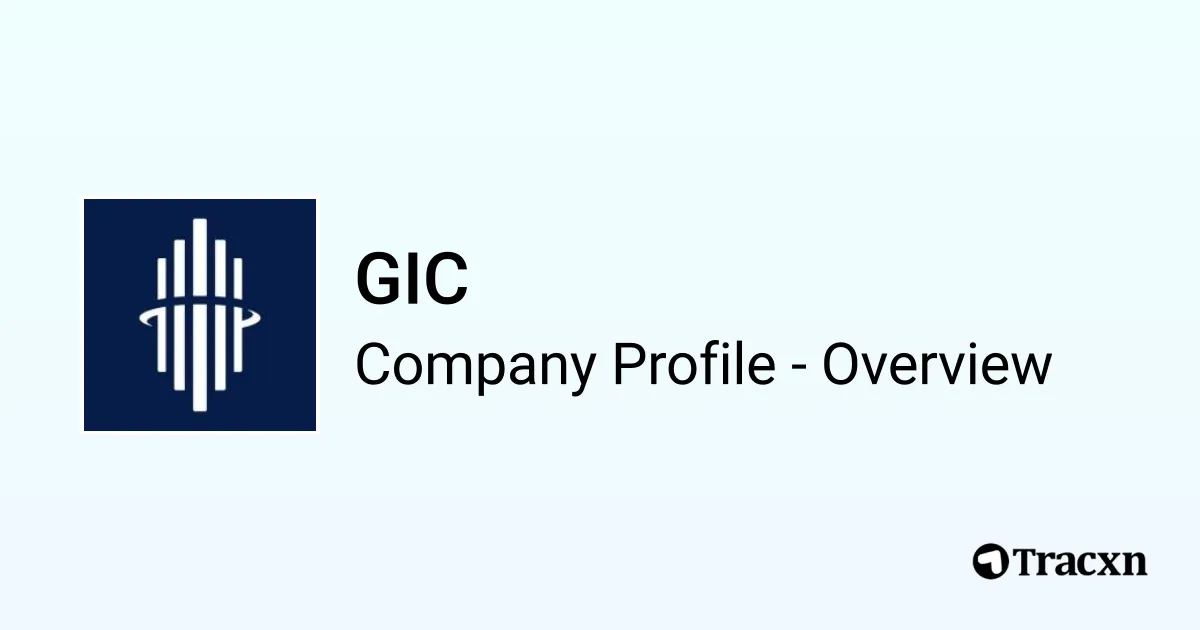 GIC - Company Profile - Tracxn