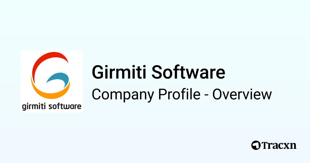 Girmiti Software - 2026 Company Profile, Team, Competitors & Financials ...