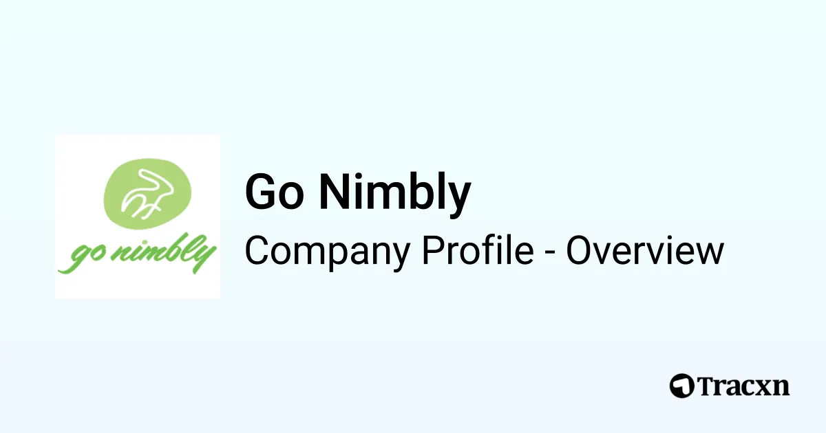 Go Nimbly - 2026 Company Profile, Team, Funding & Competitors - Tracxn