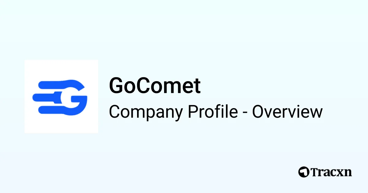 GoComet - 2025 Company Profile, Team, Funding, Competitors & Financials ...