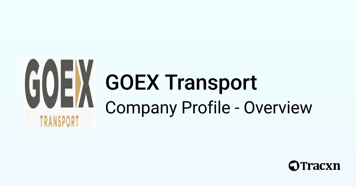 GOEX Transport - 2026 Company Profile - Tracxn