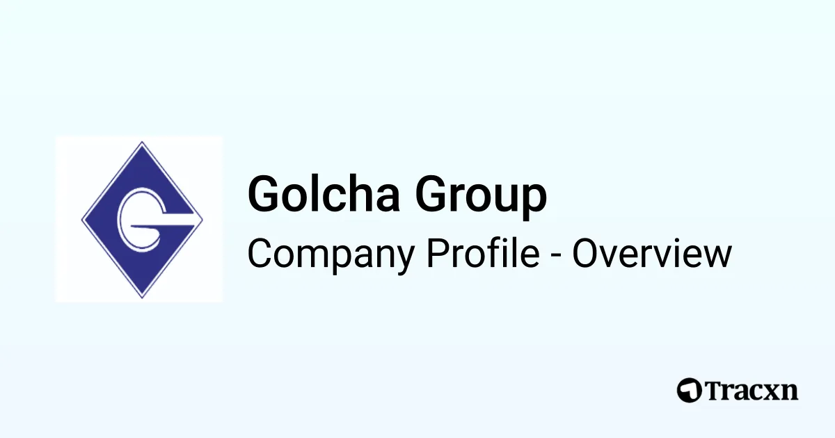 Golcha Group - 2026 Company Profile, Team, Competitors & Financials ...