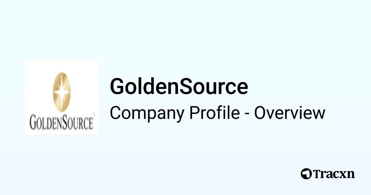GoldenSource - 2025 Company Profile, Team & Competitors - Tracxn