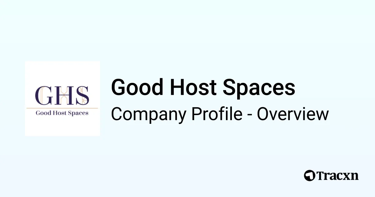 Good Host Spaces - 2026 Company Profile, Team, Funding, Competitors ...