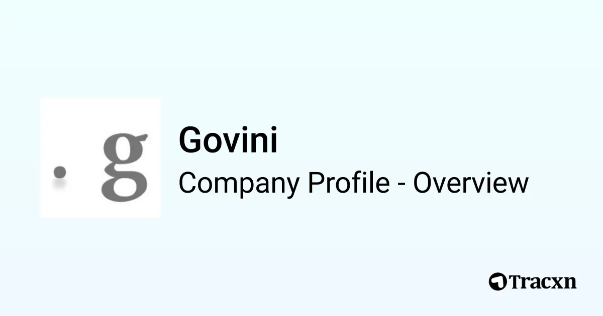 Govini - 2025 Company Profile, Team, Funding & Competitors - Tracxn