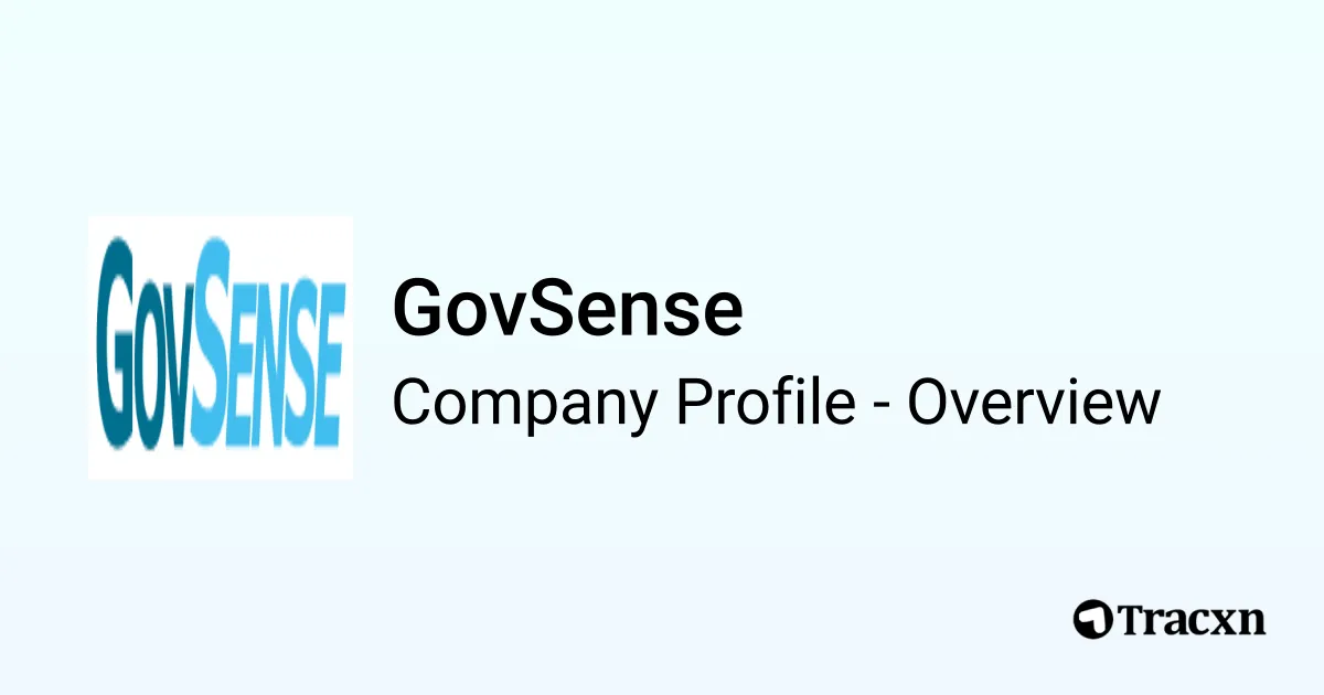 GovSense - 2026 Company Profile, Team & Competitors - Tracxn