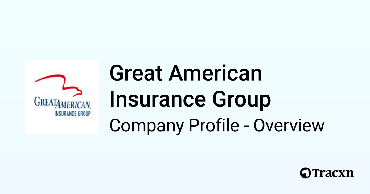 Great American Insurance Group - 2026 Company Profile & Competitors ...