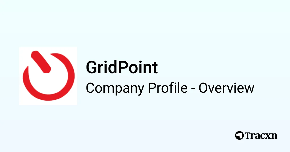 GridPoint - 2026 Company Profile, Team, Funding & Competitors - Tracxn