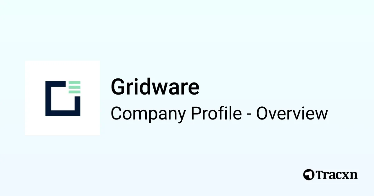 Gridware - 2025 Company Profile, Team, Funding & Competitors - Tracxn