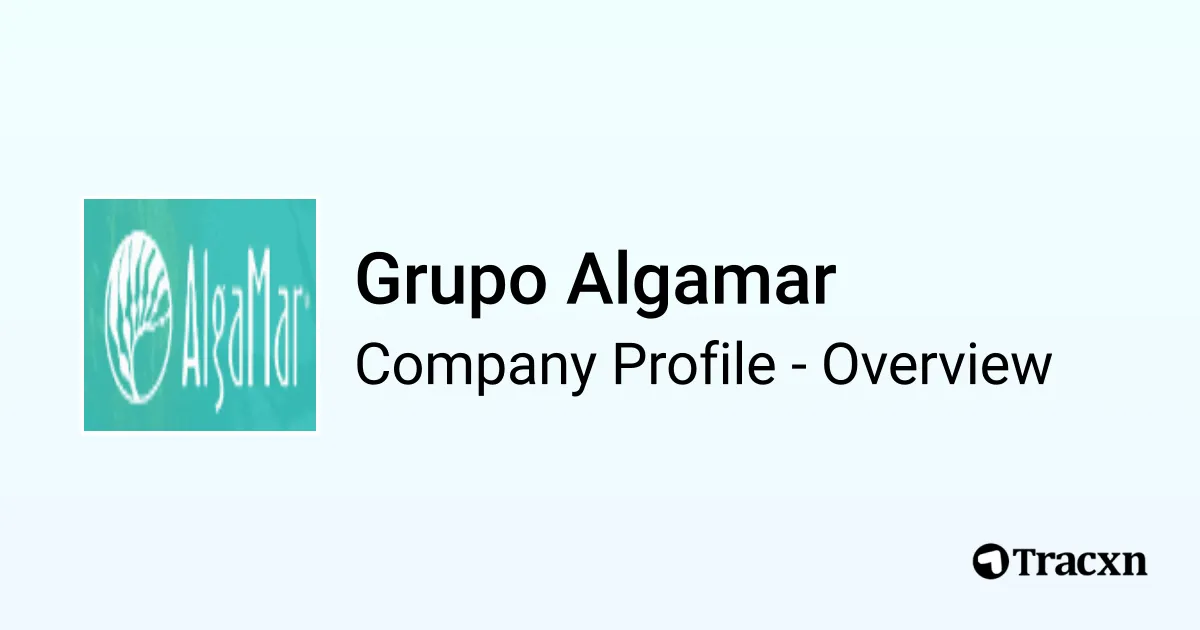 Grupo Algamar - 2025 Company Profile & Competitors - Tracxn
