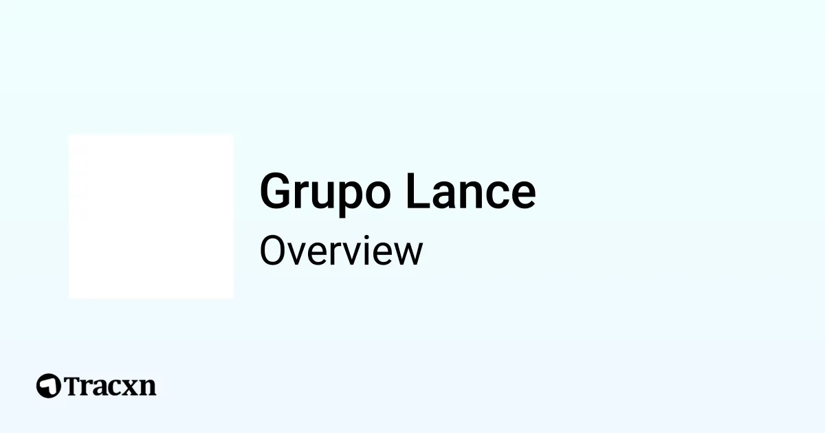 Grupo Lance - Company Profile - Tracxn