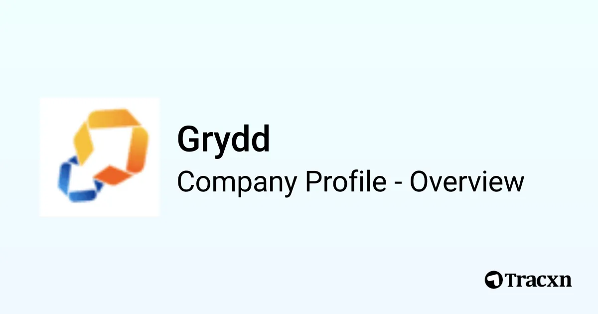 Grydd - 2025 Company Profile, Team, Funding & Competitors - Tracxn