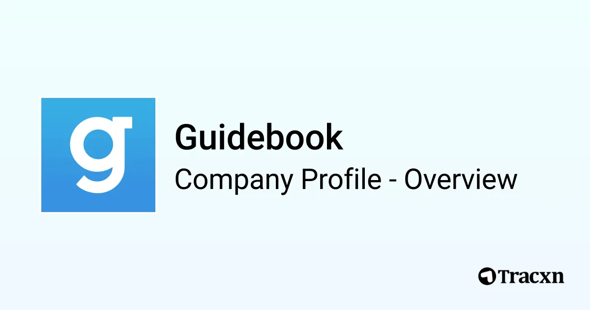Guidebook - 2026 Company Profile, Team, Funding & Competitors - Tracxn